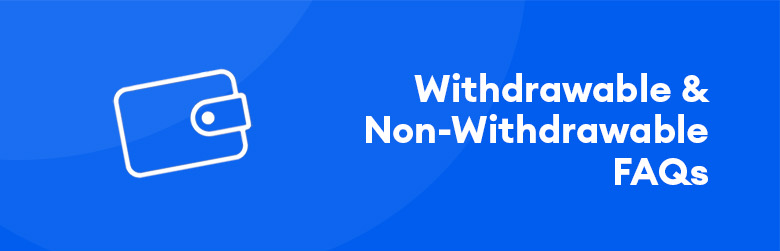 Lazada Wallet: Withdrawable & Non-Withdrawable FAQs | Lazada